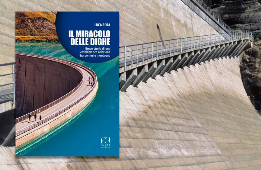 Il miracolo delle dighe - il Giornale delle Buone Notizie